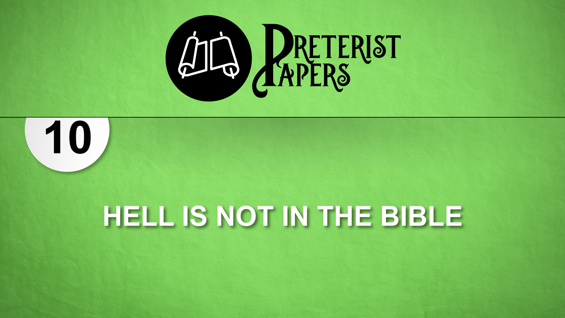 Papers/Videos - Preterist Papers