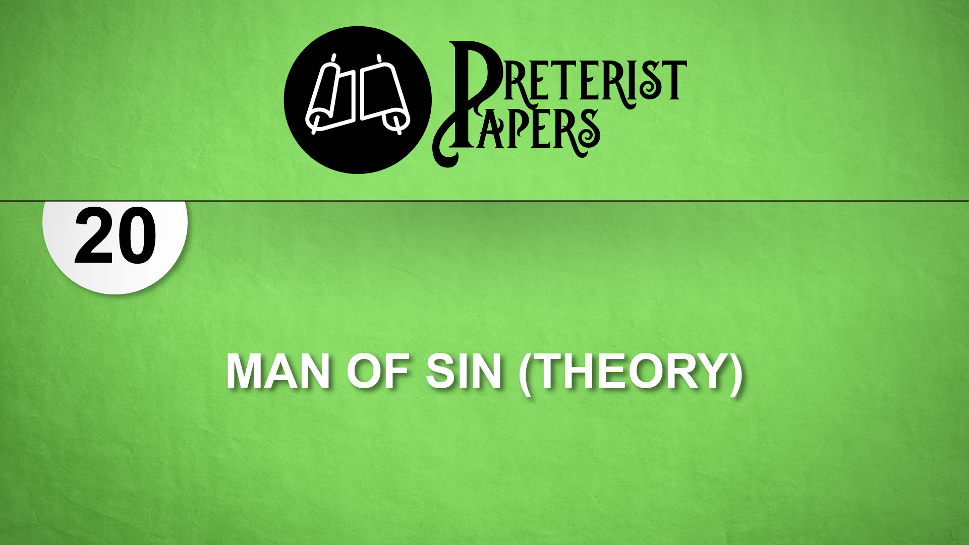 Papers/Videos - Preterist Papers